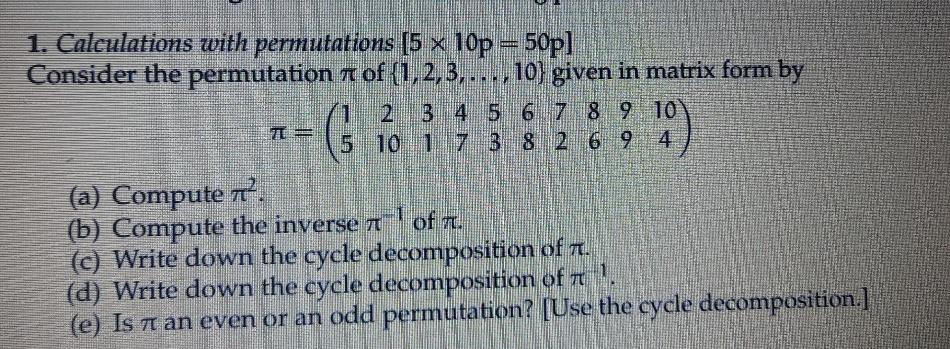 Solved LES SUR 1. Calculations with permutations [5 x 10p = | Chegg.com