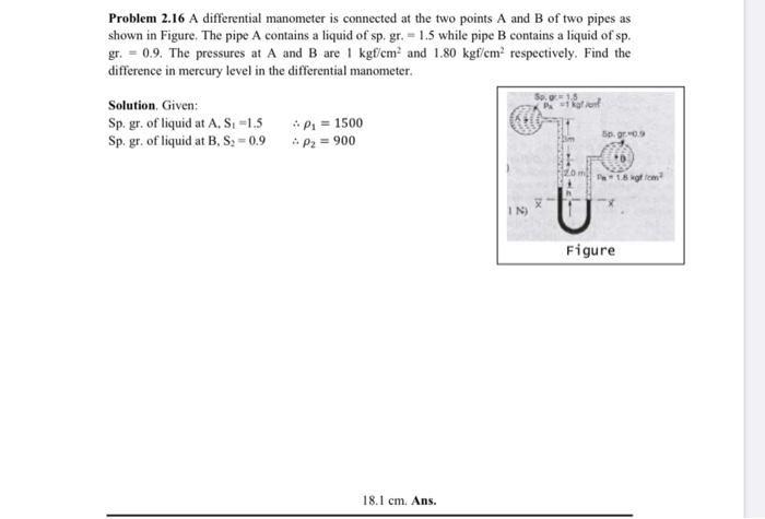 Solved Problem 2.16 A differential manometer is connected at | Chegg.com