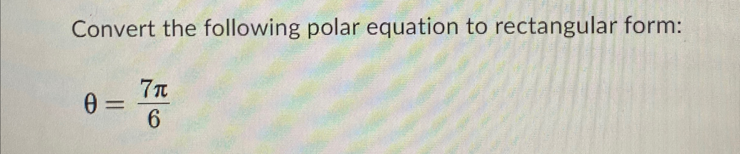 Convert the following polar equation to rectangular | Chegg.com