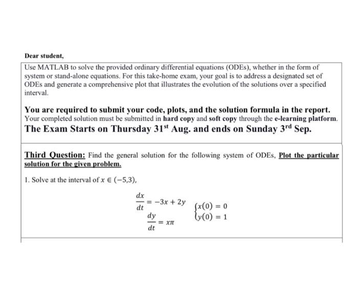 Solved Use MATLAB to solve the provided ordinary | Chegg.com