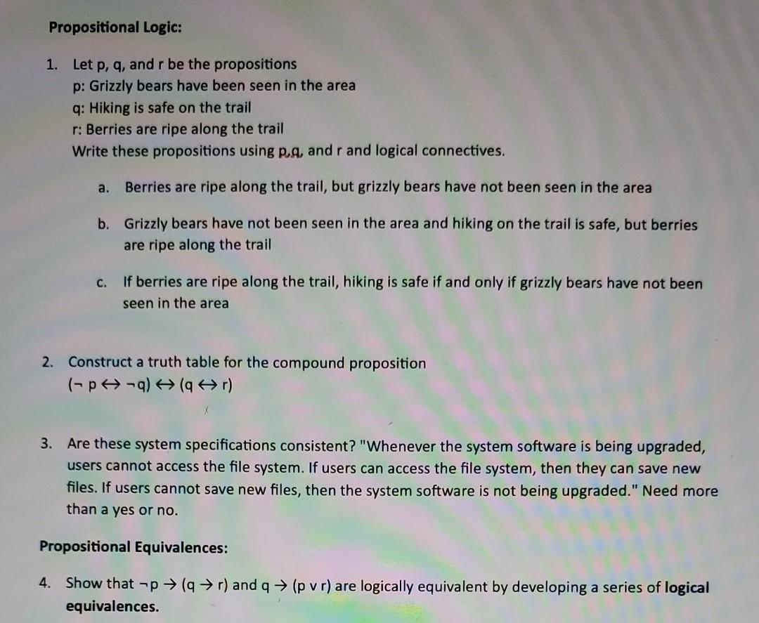 Solved Propositional Logic: 1. Let p, q, and r be the | Chegg.com