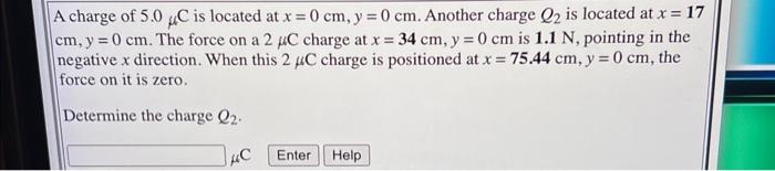 Solved A charge of 5.0μC is located at x=0 cm,y=0 cm. | Chegg.com
