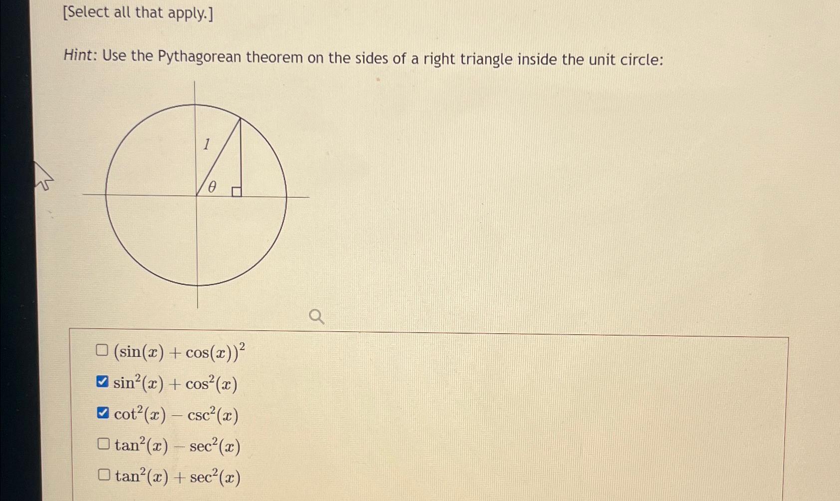 Solved [Select all that apply.]Hint: Use the Pythagorean | Chegg.com
