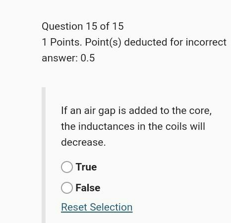 Solved Question 14 of 15 1 Points. Point(s) deducted for | Chegg.com