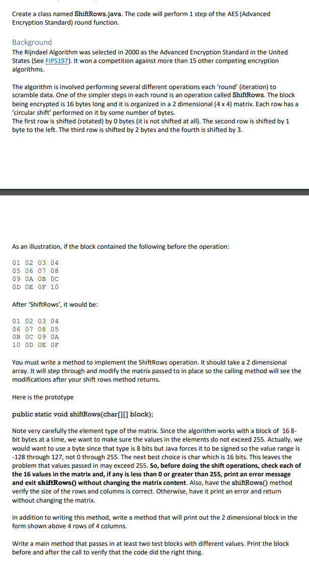 Solved Create a class named ShiftRows.java. The code will | Chegg.com