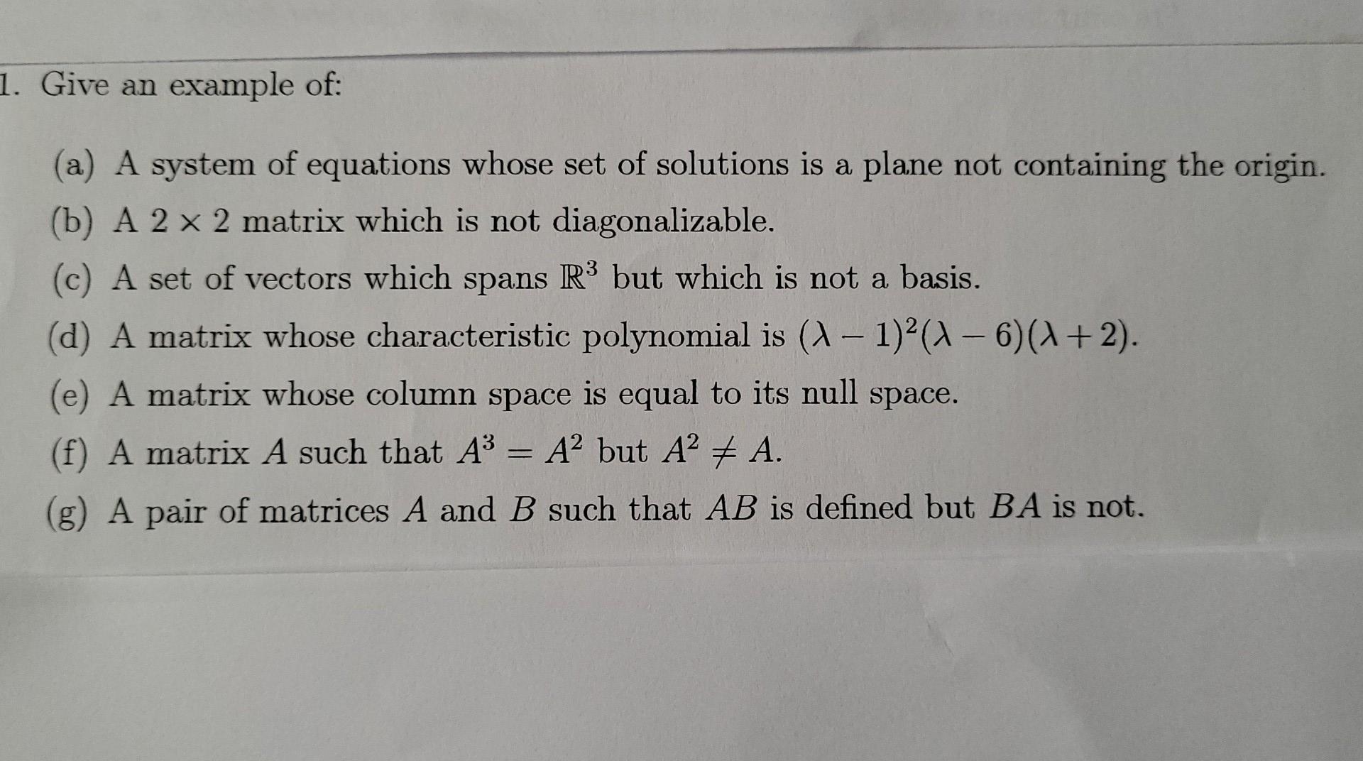Solved 1. Give an example of: (a) A system of equations | Chegg.com