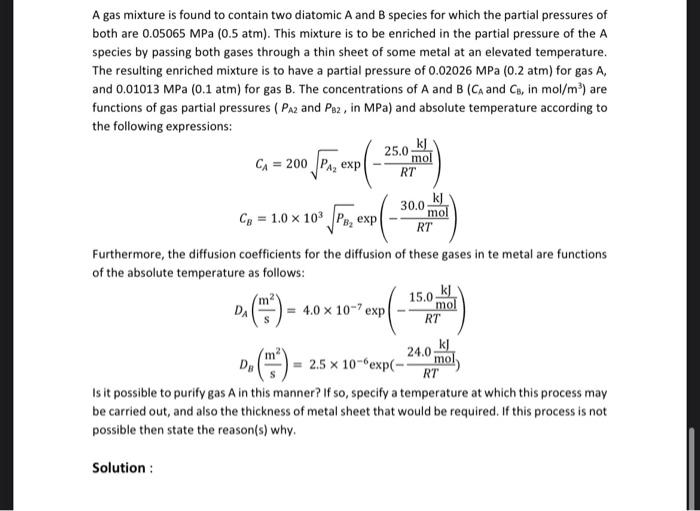 Solved A gas mixture is found to contain two diatomic A and | Chegg.com