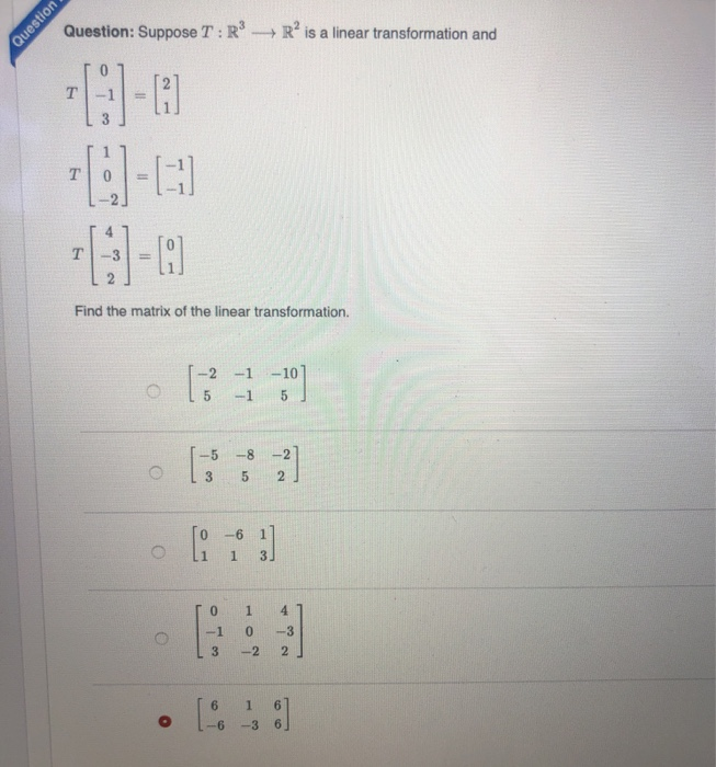Solved Question: Suppose T:R - RP is a linear transformation | Chegg.com