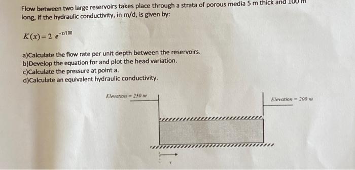 Solved Flow between two large reservoirs takes place through | Chegg.com