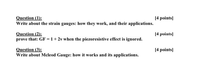 Solved Question (1): [4 points] Write about the strain | Chegg.com