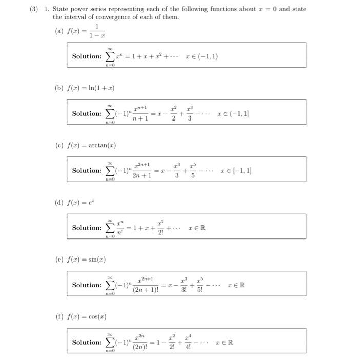 Solved 1. State power series representing each of the | Chegg.com
