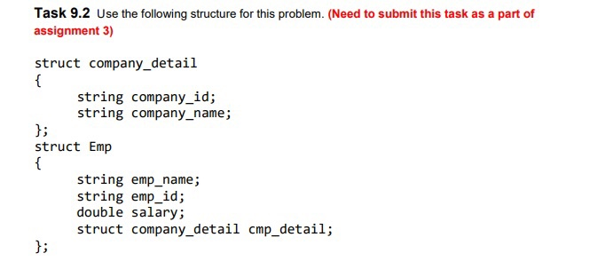 Solved Task 9.2 Use the following structure for this | Chegg.com