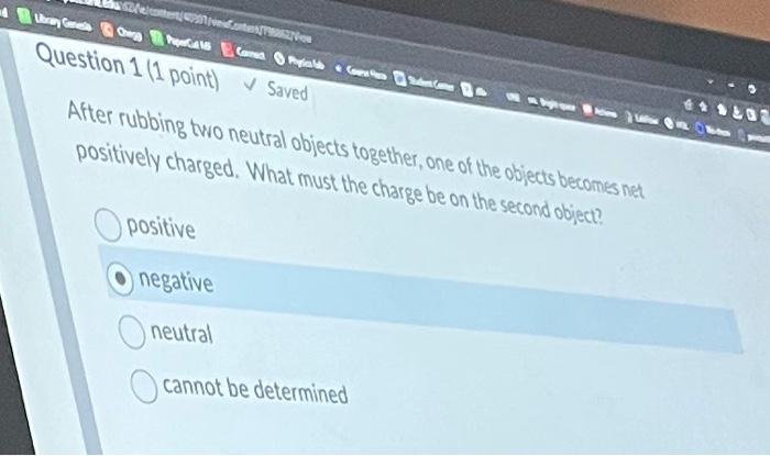 Solved After rubbing two neutral objects together, one of | Chegg.com