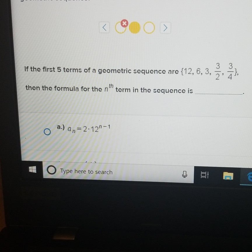 Solved OOO > If the first 4 terms of a geometric sequence | Chegg.com
