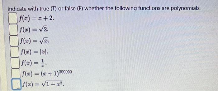 Solved Indicate with true (T) or false (F) whether the | Chegg.com