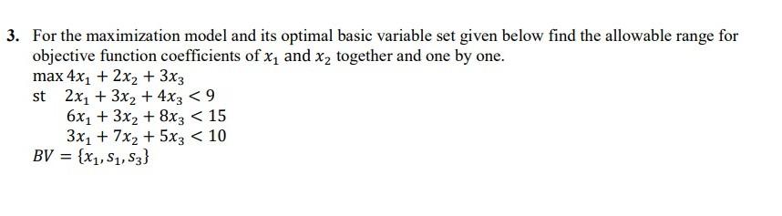 Solved For the maximization model and its optimal basic | Chegg.com
