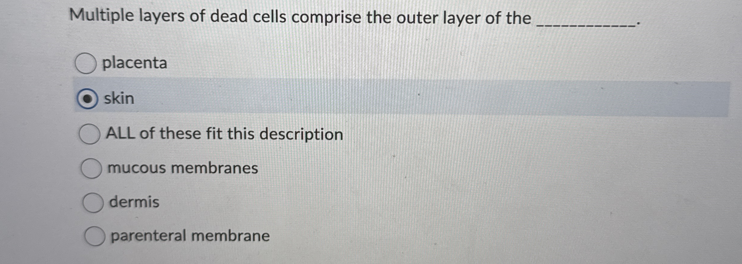High Quality SOLUTION Multiple layers of dead cells comprise the outer | Chegg.com