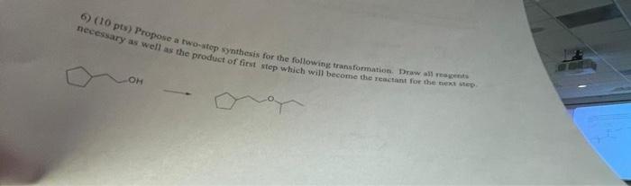 Solved Propose a two-step synthesis for the following | Chegg.com