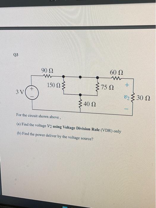 Solved (a) Find the voltage V2 using Voltage Division Rule | Chegg.com