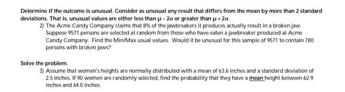 Solved Determine if the outcome is unusual. Consider as | Chegg.com