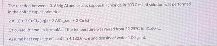 Solved The reaction between 0.654 gAl and excess copper (II) | Chegg.com