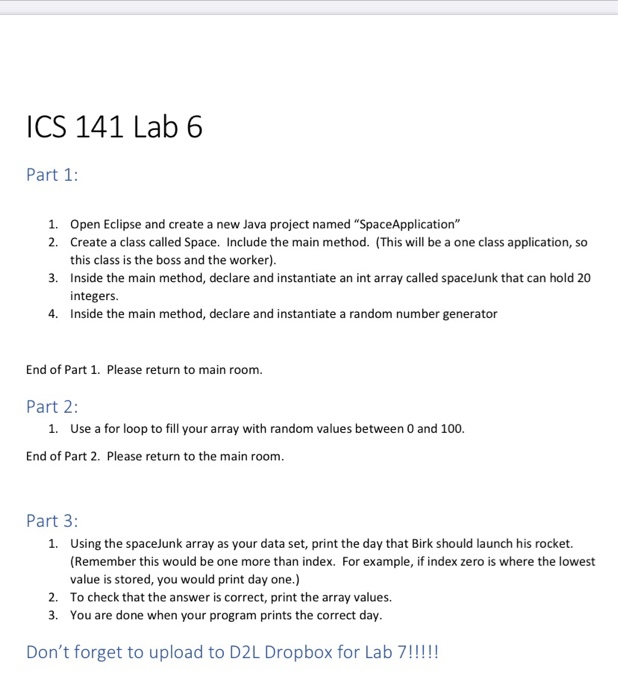 Solved ICS 141 Lab 6 Part 1: 1. Open Eclipse and create a | Chegg.com