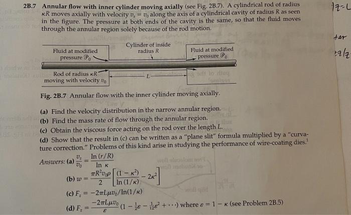 Solved .7 Annular flow with inner cylinder moving axially | Chegg.com