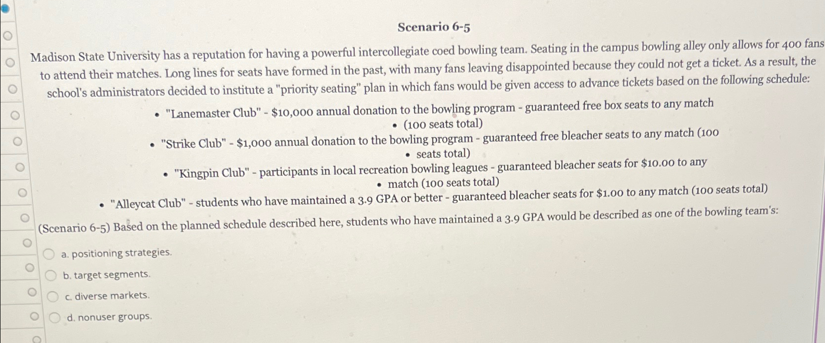 Solved Scenario 6-5Madison State University has a reputation | Chegg.com