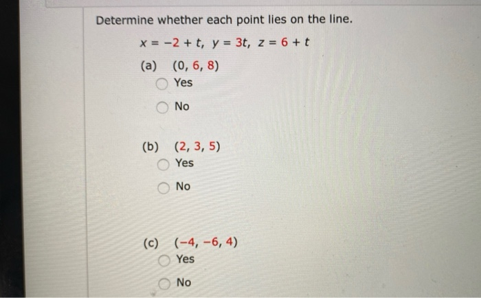 Solved Determine whether each point lies on the line. x = -2 | Chegg.com