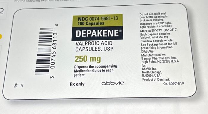 Solved Ordered: Depakene 250mg PO bid On hand: Refer to | Chegg.com