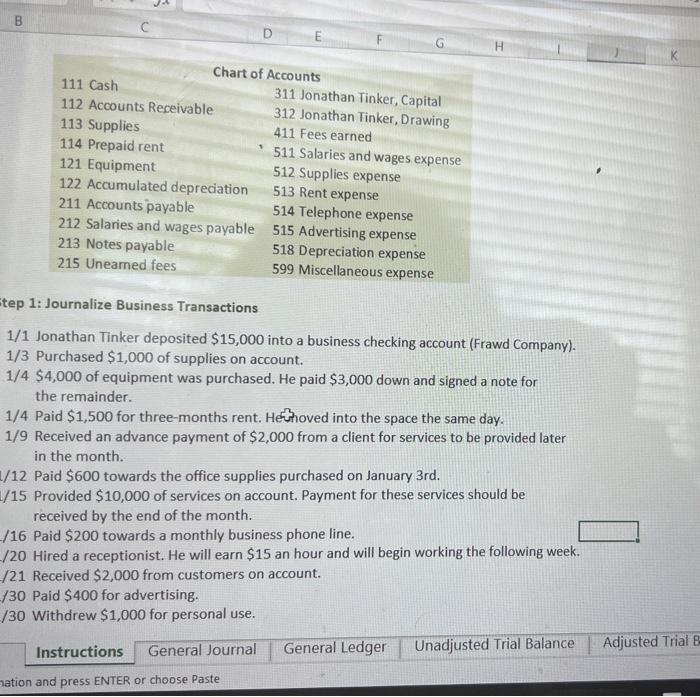 tep 1: Journalize Business Transactions 1/1 Jonathan | Chegg.com
