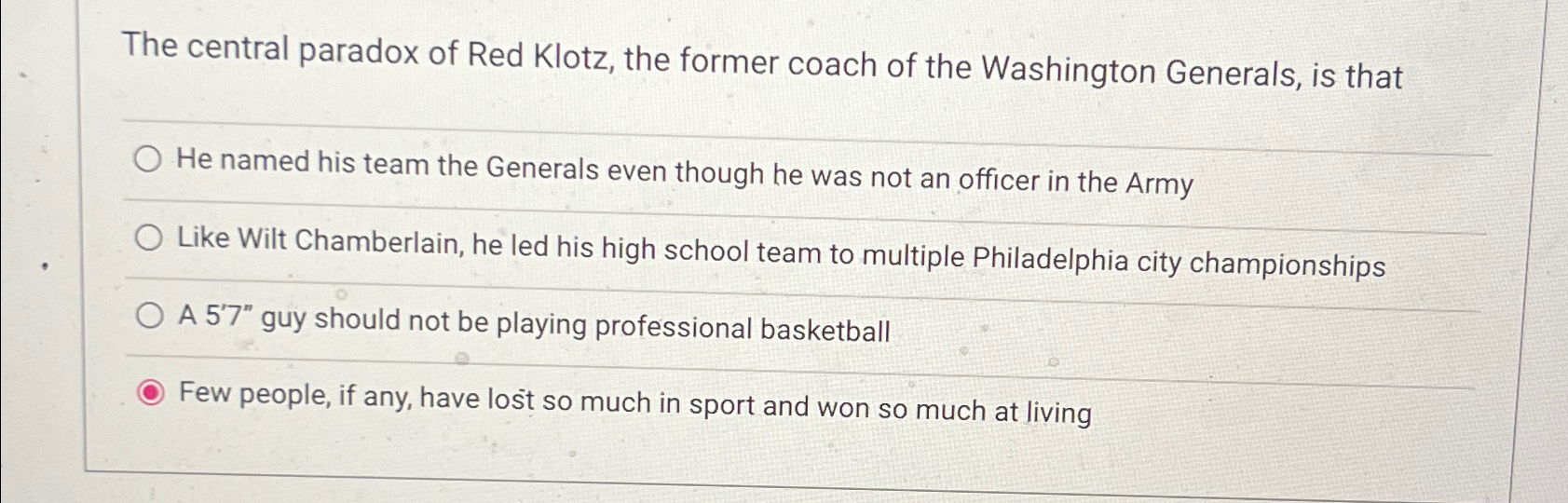 Solved The central paradox of Red Klotz, the former coach of | Chegg.com