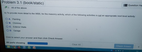 Solved to provide more detail to the WBS, for the masonry | Chegg.com