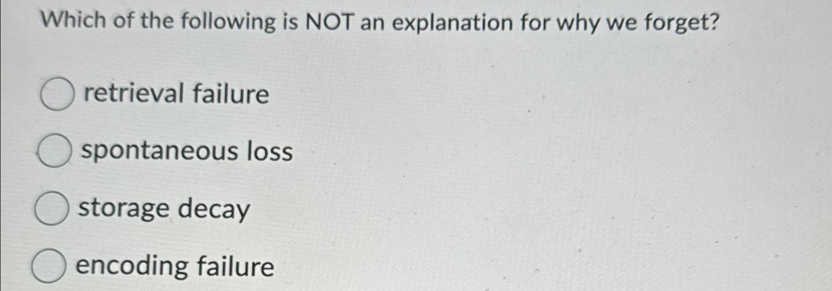 Solved Which of the following is NOT an explanation for why | Chegg.com