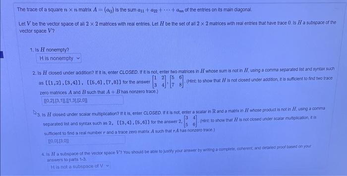 Solved The trace of a square n×n matrix A=(aij) is the sum | Chegg.com