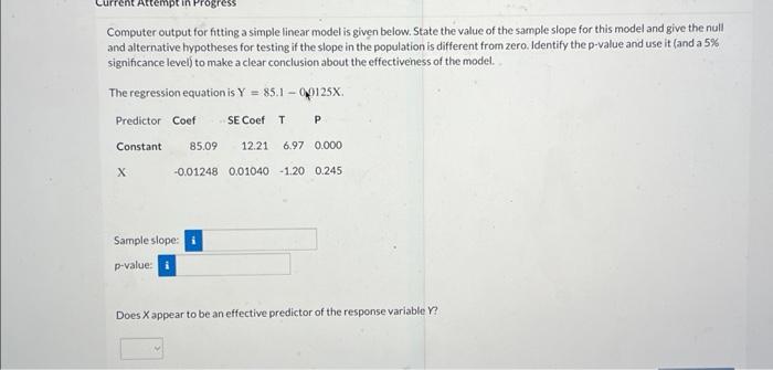 Solved Computer Output For Fitting A Simple Linear Model Is