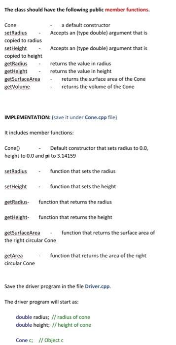 Solved Assignment: Right Circular Cone Class Write a program | Chegg.com