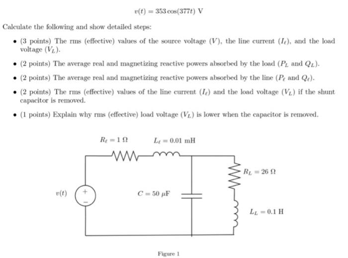 Solved v(t)=353cos(377t)V Calculate the following and show | Chegg.com