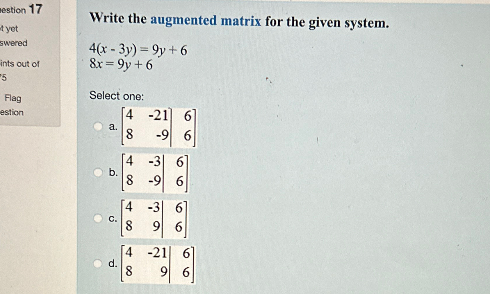Solved Write the augmented matrix for the given | Chegg.com