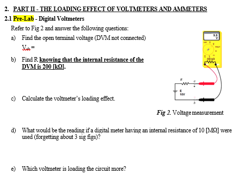 Solved PART II - ﻿THE LOADING EFFECT OF ﻿VOLTMETERS AND | Chegg.com