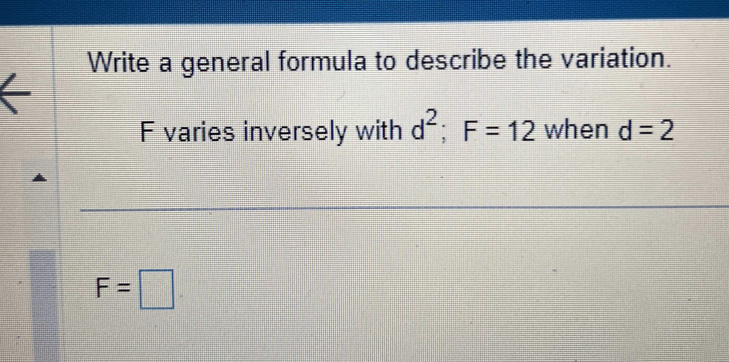 Solved Write a general formula to describe the variation.F | Chegg.com