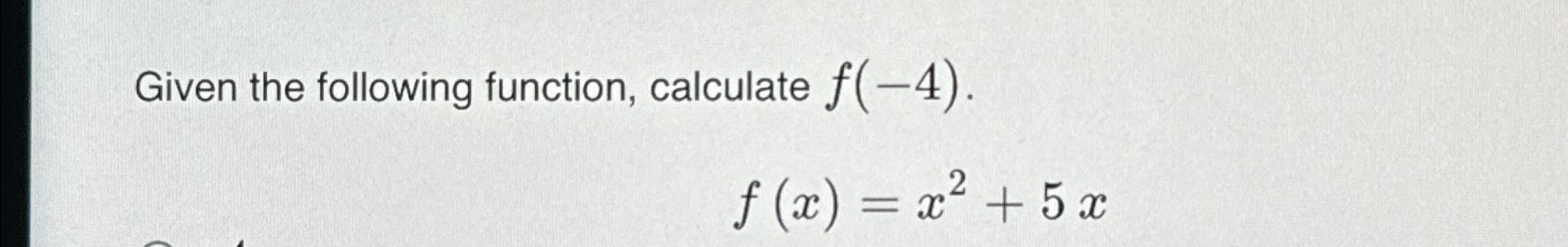 Solved Given the following function, calculate | Chegg.com