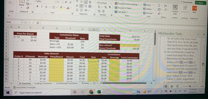 Use an IF function in cell H10 to calculate the | Chegg.com