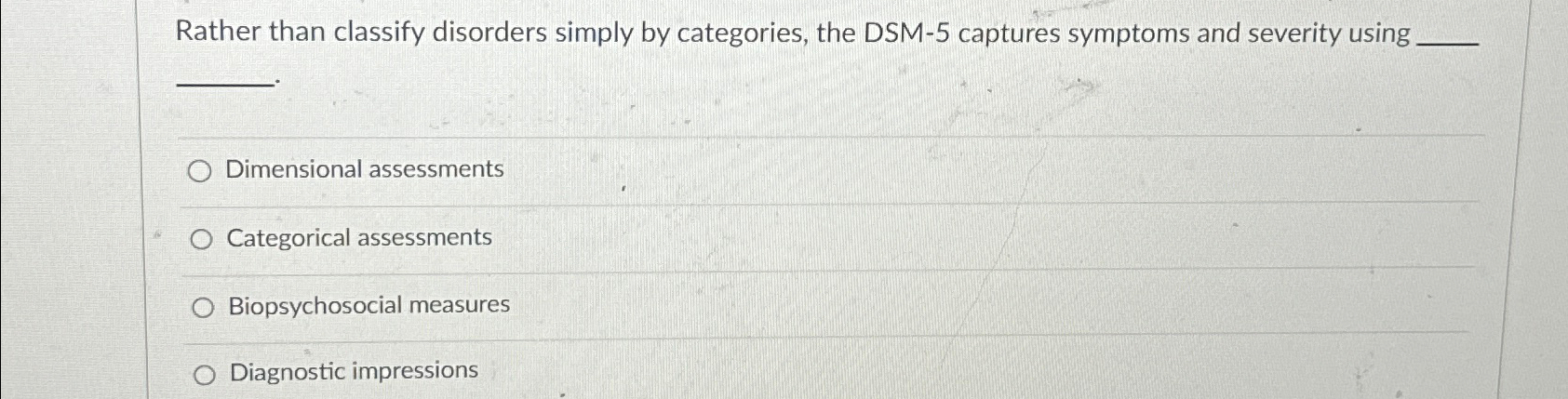 Solved Rather than classify disorders simply by categories, | Chegg.com