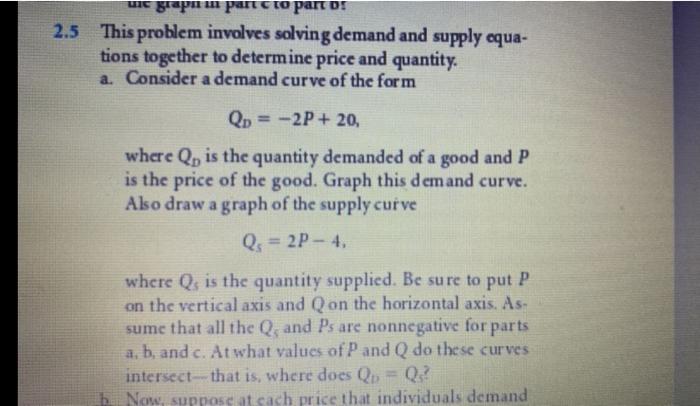 Solved 2.5 This problem involves solving demand and supply | Chegg.com