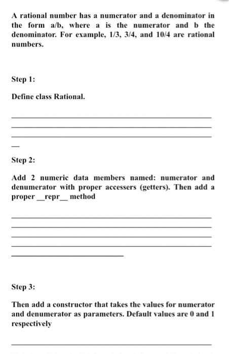 Solved A rational number has a numerator and a denominator | Chegg.com