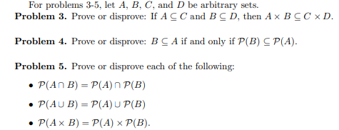 Solved For problems 3-5, ﻿let A,B,C, ﻿and D ﻿be arbitrary | Chegg.com