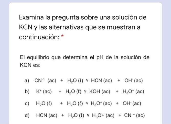 Solved Examine the question of a KCN solution and the | Chegg.com