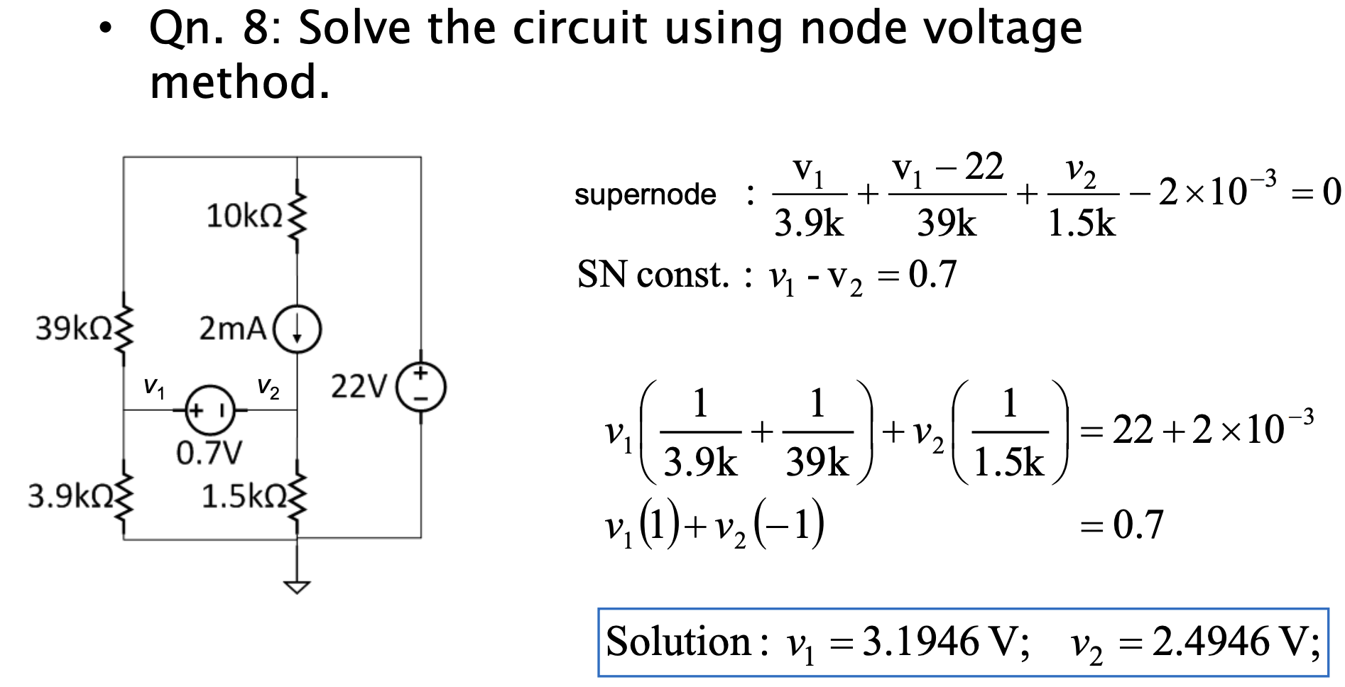 Qn. 8: Solve the circuit using node voltagemethod.Why | Chegg.com