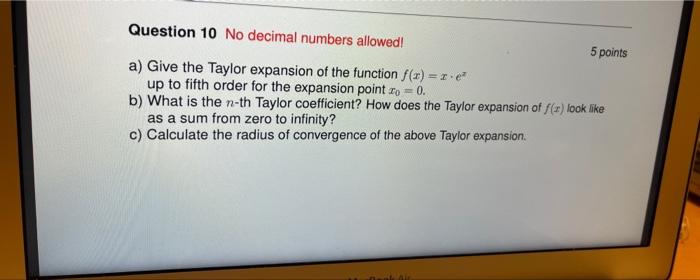 Solved Question 10 No decimal numbers allowed 5 points a) | Chegg.com